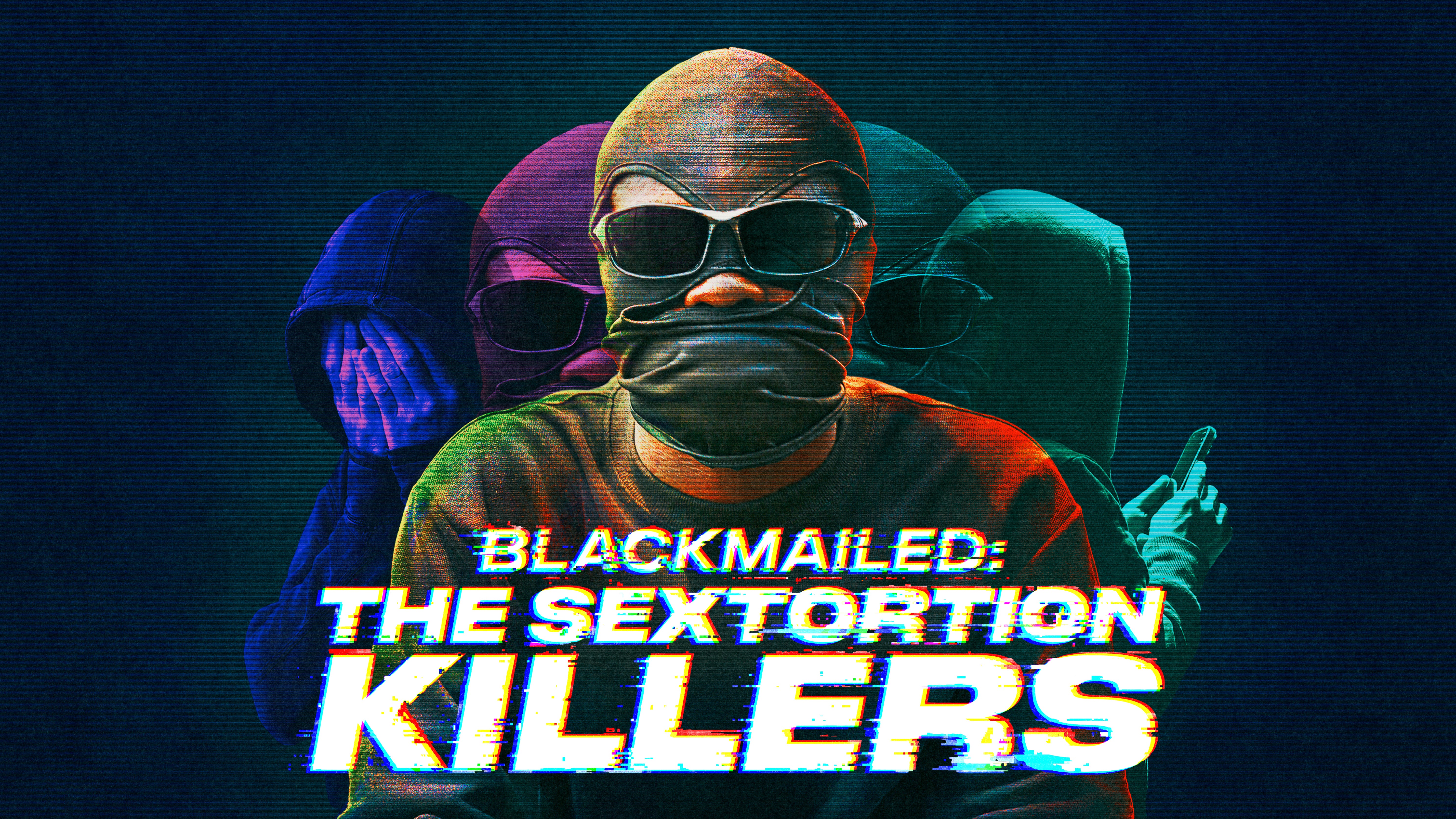 Blackmailed: The Sextortion Killers - An OU/BBC Co-production